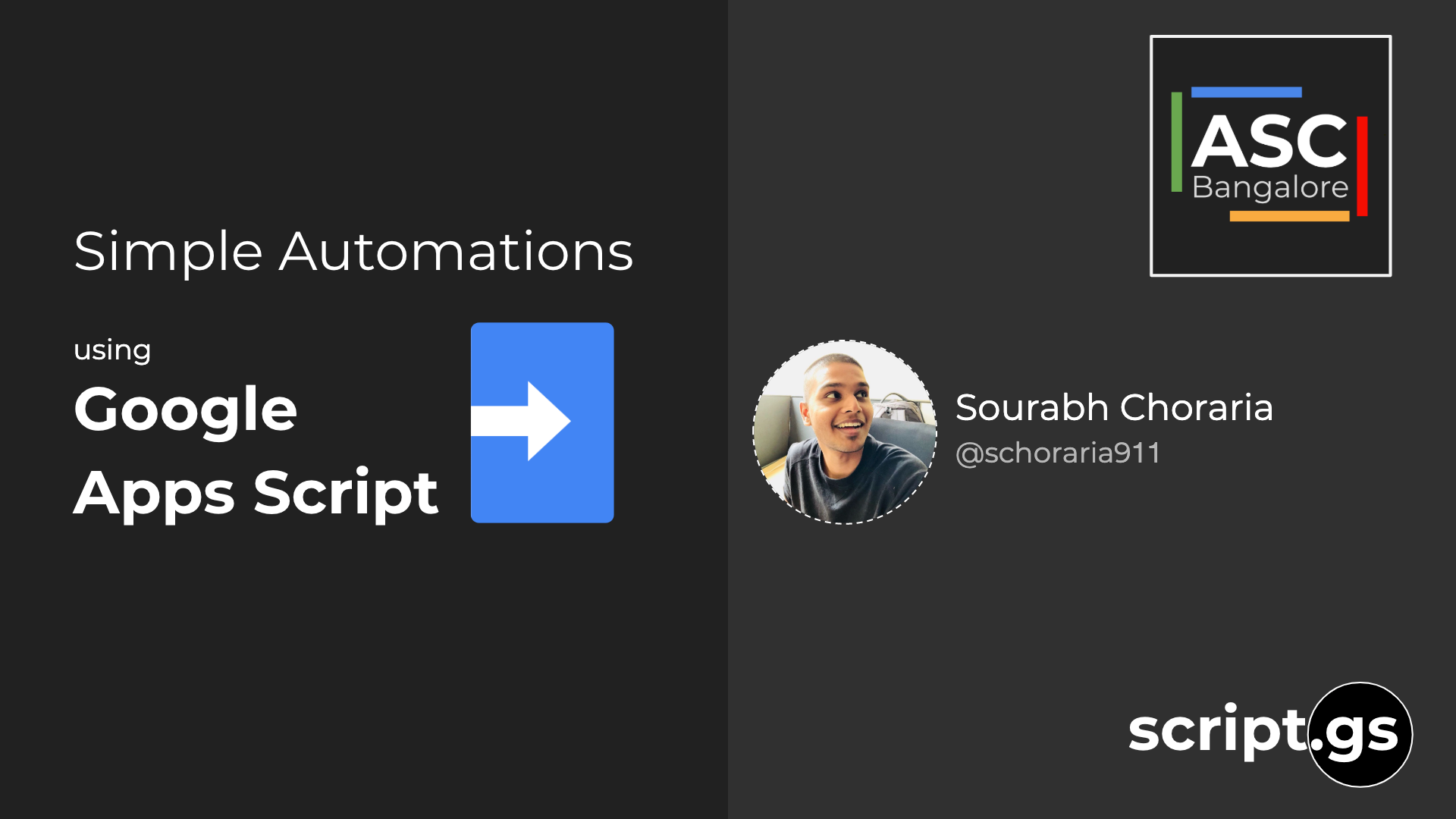 [Talk # 1] Simple Automations using Google Apps Script